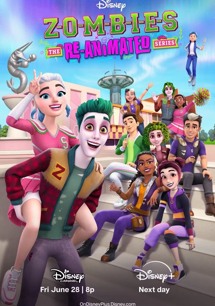 ZOMBIES: The Re-Animated Series - streaming online ZOMBIES: The Re-Animated Series - streaming online