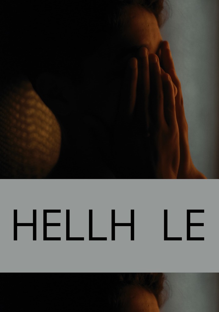 Hellhole streaming: where to watch movie online?