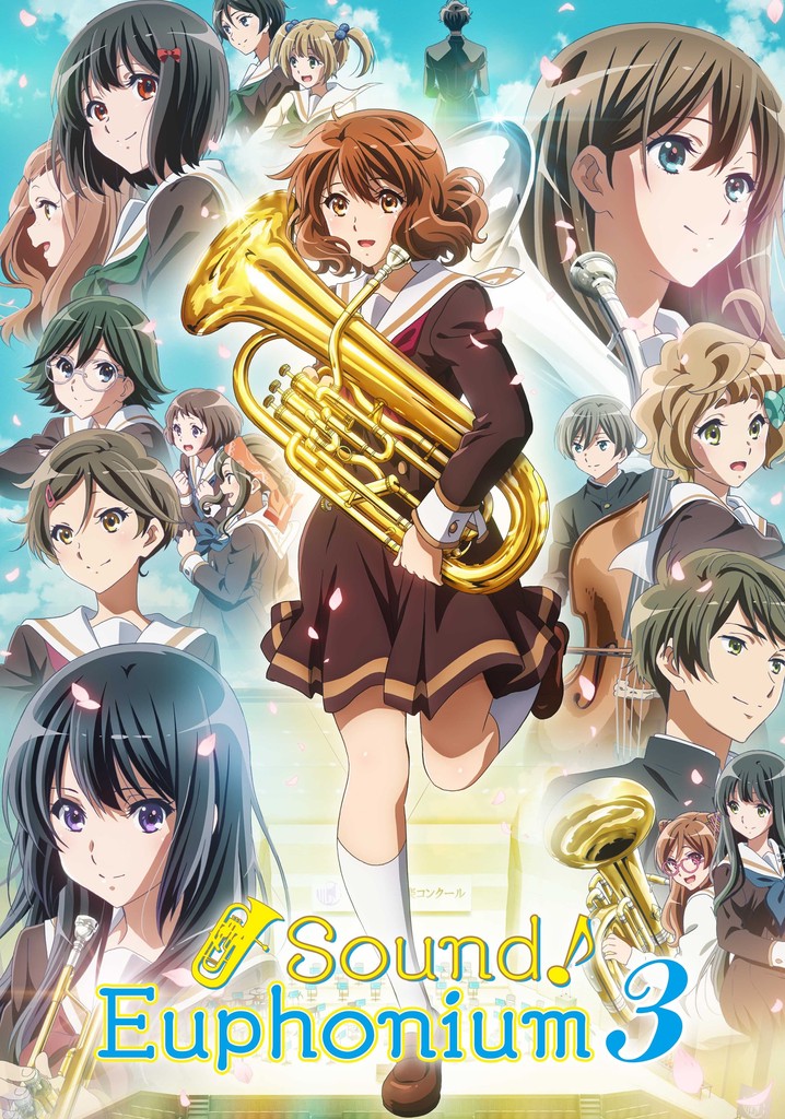 Sound! Euphonium Season 3 - watch episodes streaming online