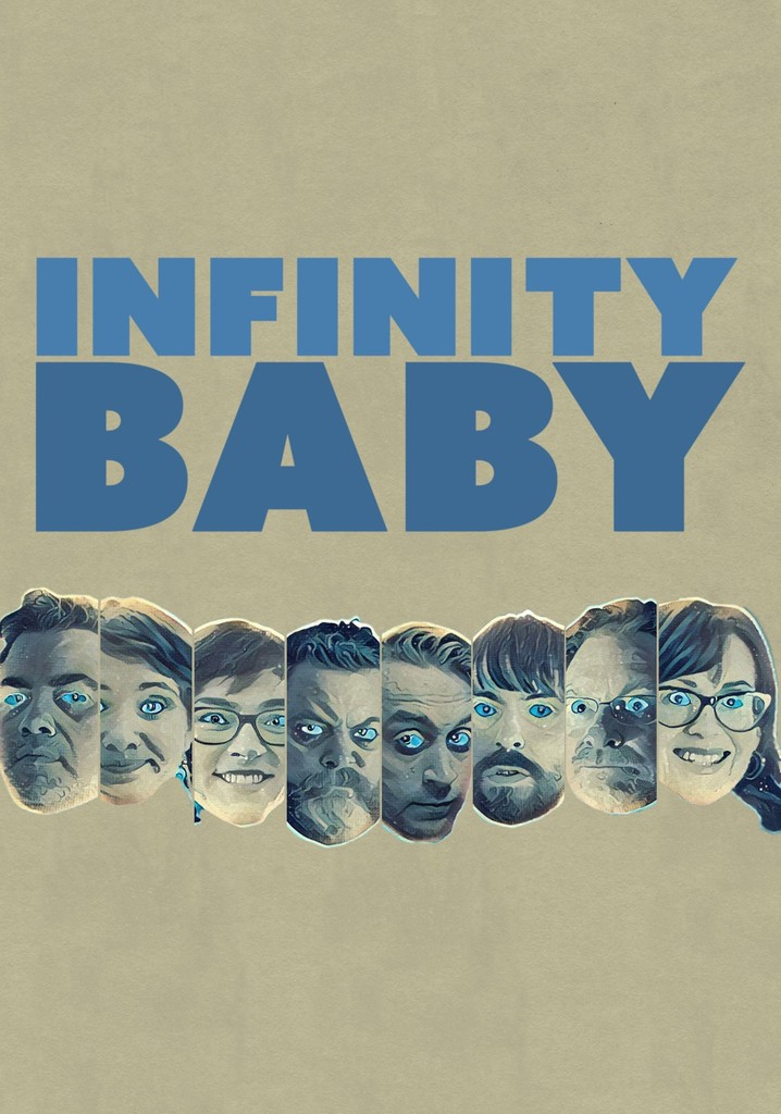 Infinity Baby streaming: where to watch online?