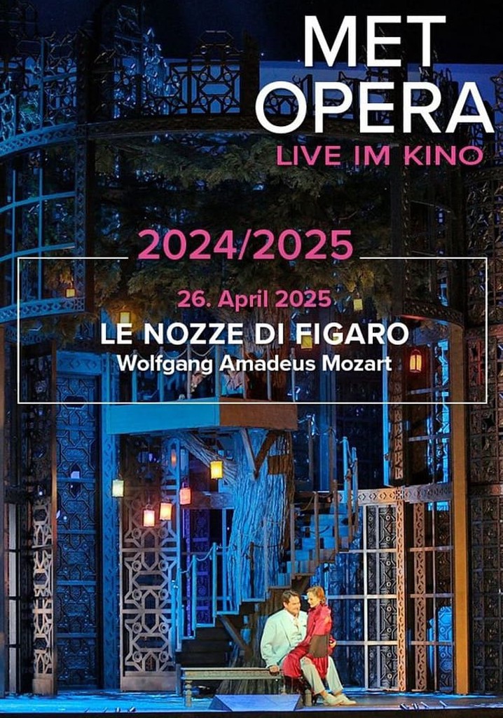 The Metropolitan Opera: The Marriage of Figaro streaming