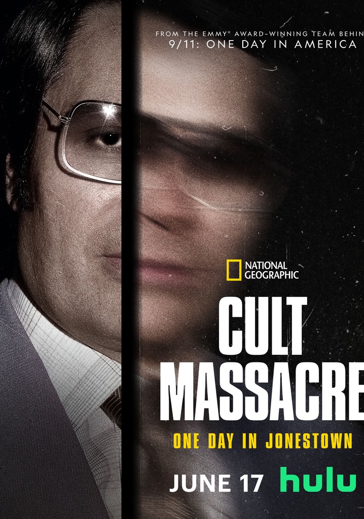 Cult Massacre: One Day in Jonestown - stream