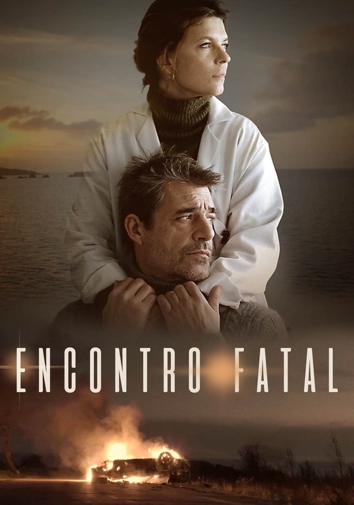 Encontro Fatal filme - Veja onde assistir