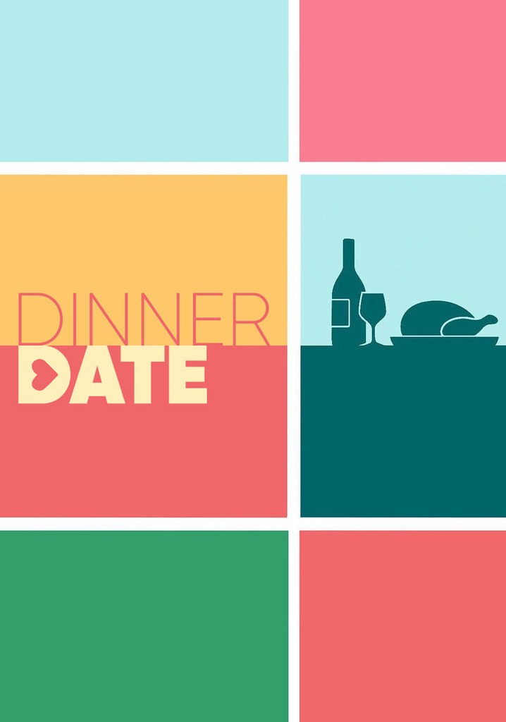 Dinner Date - watch tv show streaming online