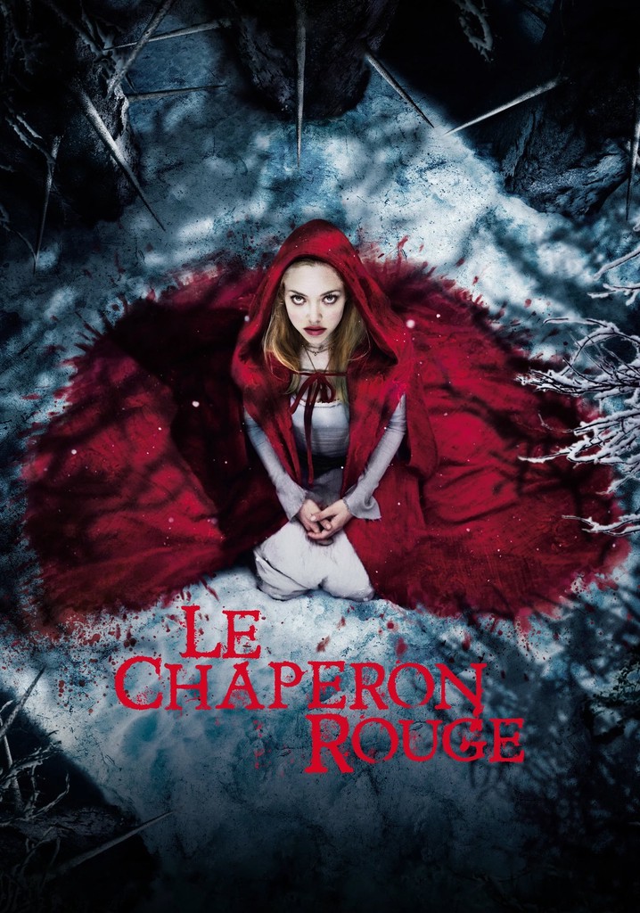 Regarder Le Chaperon rouge en streaming complet