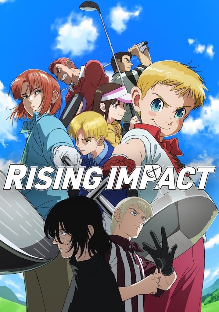 Saison 2 Rising Impact streaming: où regarder les épisodes?