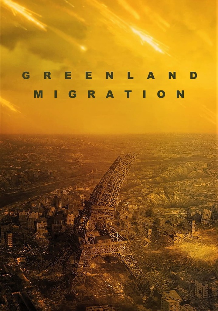 Greenland: Migration - movie: watch streaming online