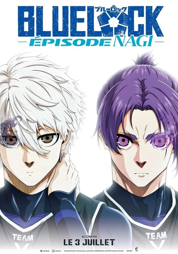 Blue Lock le film - Épisode Nagi - en streaming