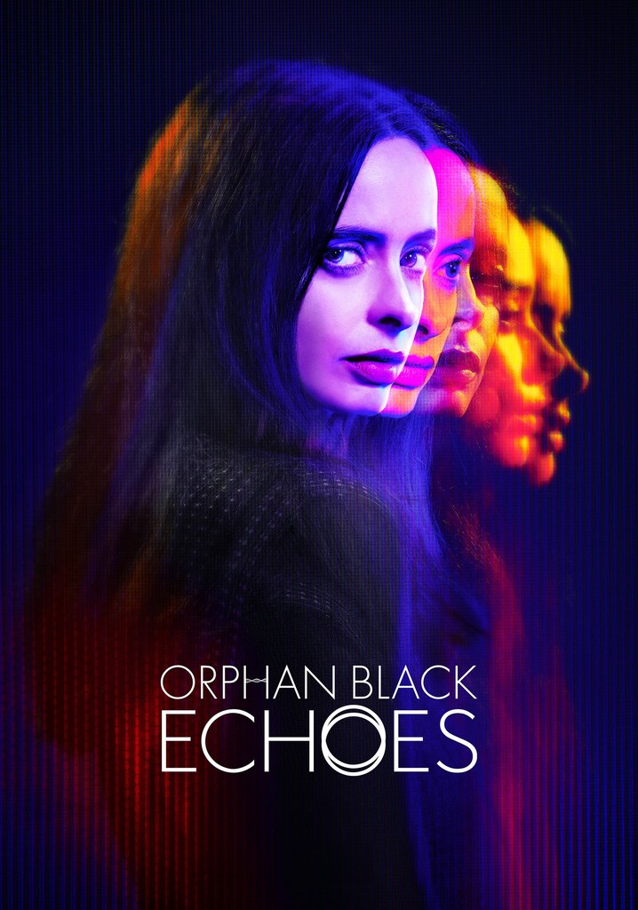 Orphan Black: Echoes - streaming tv show online