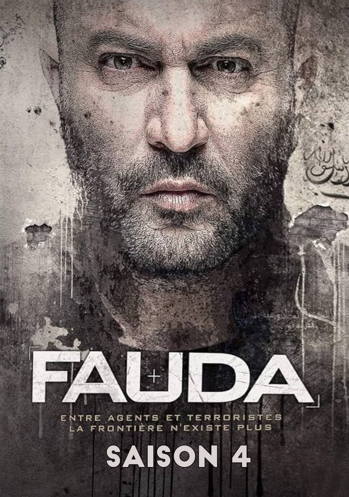 Saison 4 Fauda streaming: où regarder les épisodes?