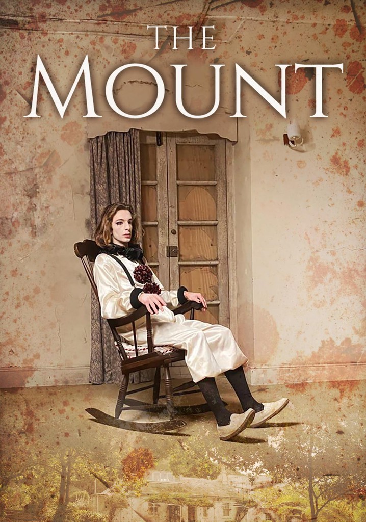 The Mount - movie: where to watch streaming online