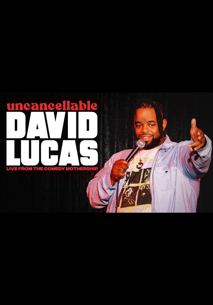 David Lucas: Uncancellable - watch stream online