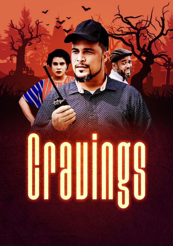 Cravings - movie: where to watch streaming online