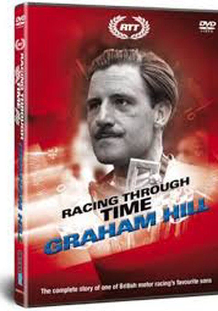 Racing Through Time - Graham Hill streaming