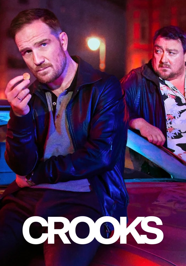 Crooks Season 1 - watch full episodes streaming online Crooks Season 1 - watch full episodes streaming online