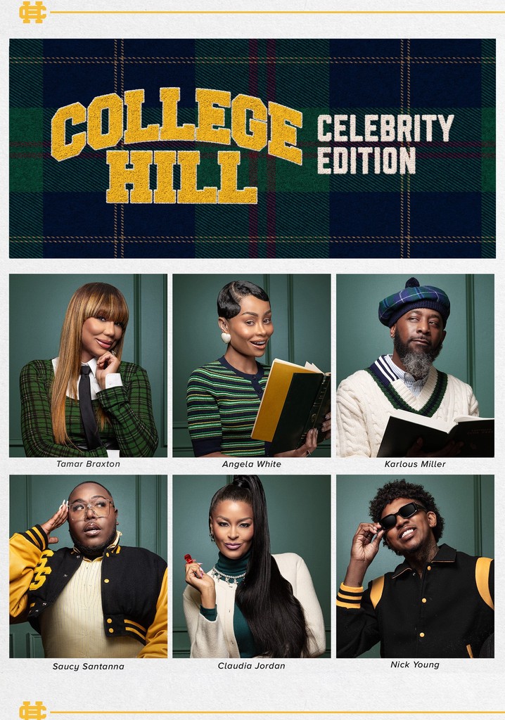 College Hill: Celebrity Edition Season 3 - streaming online