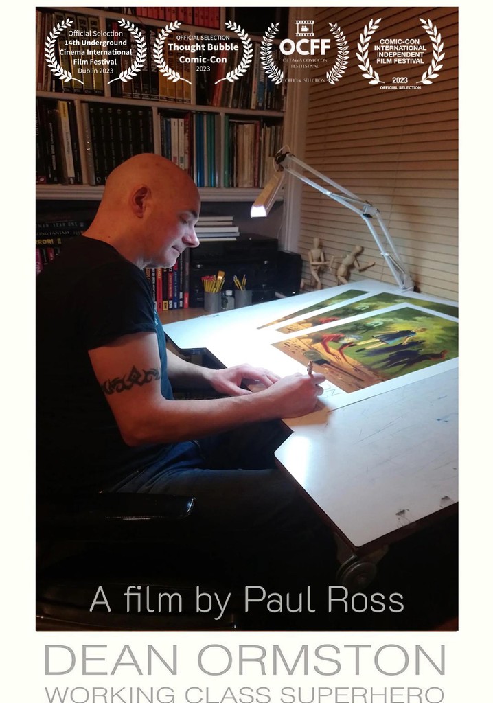 Dean Ormston - Working Class Superhero - streaming