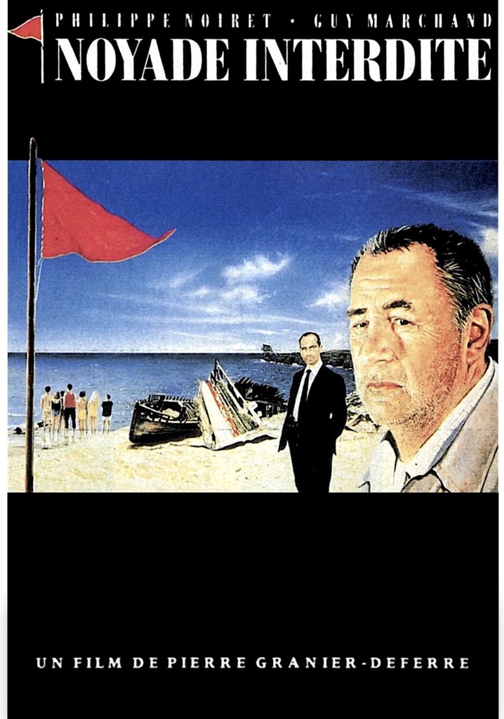 Regarder Noyade interdite en streaming complet