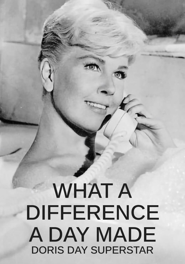 What a Difference a Day Made: Doris Day Superstar streaming
