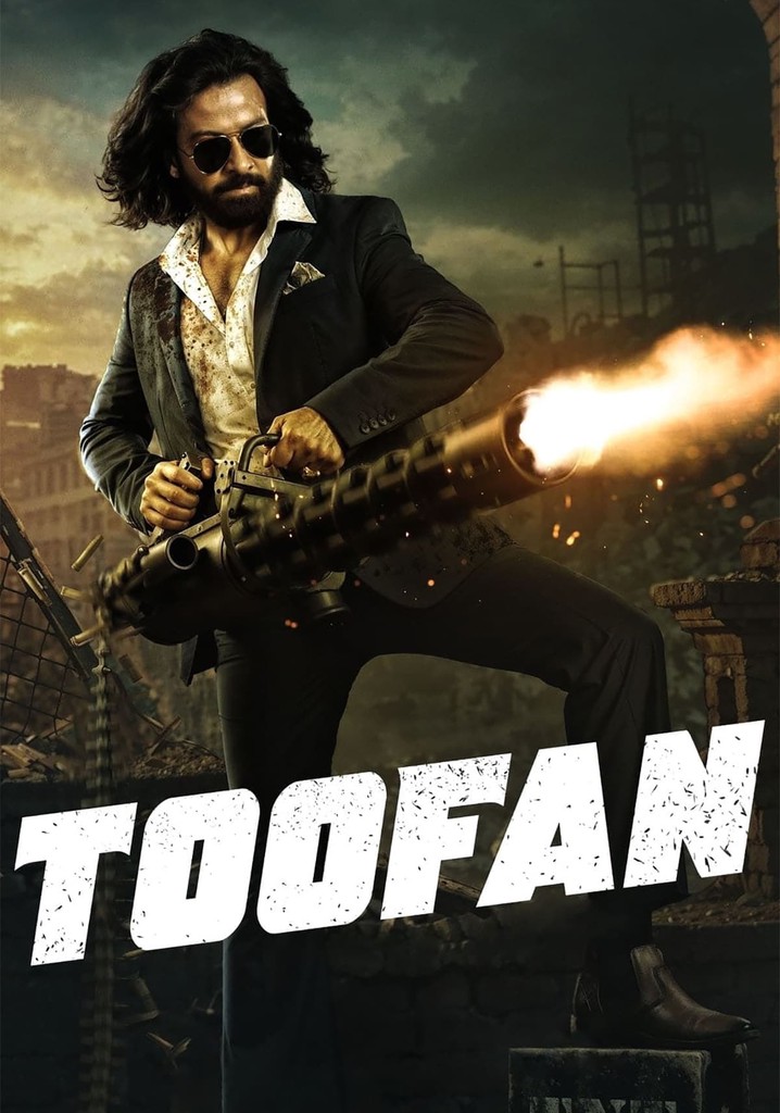 Toofan streaming: where to watch movie online?
