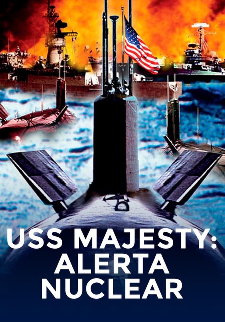 USS Majesty: Alerta Nuclear - película: Ver online