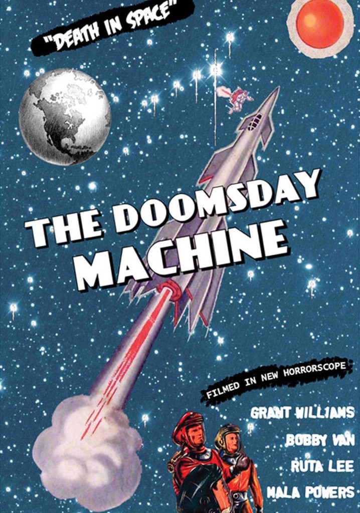 Doomsday Machine - movie: watch streaming online