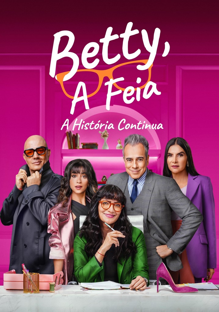 Betty, a Feia: A História Continua Temporada 1 - streaming