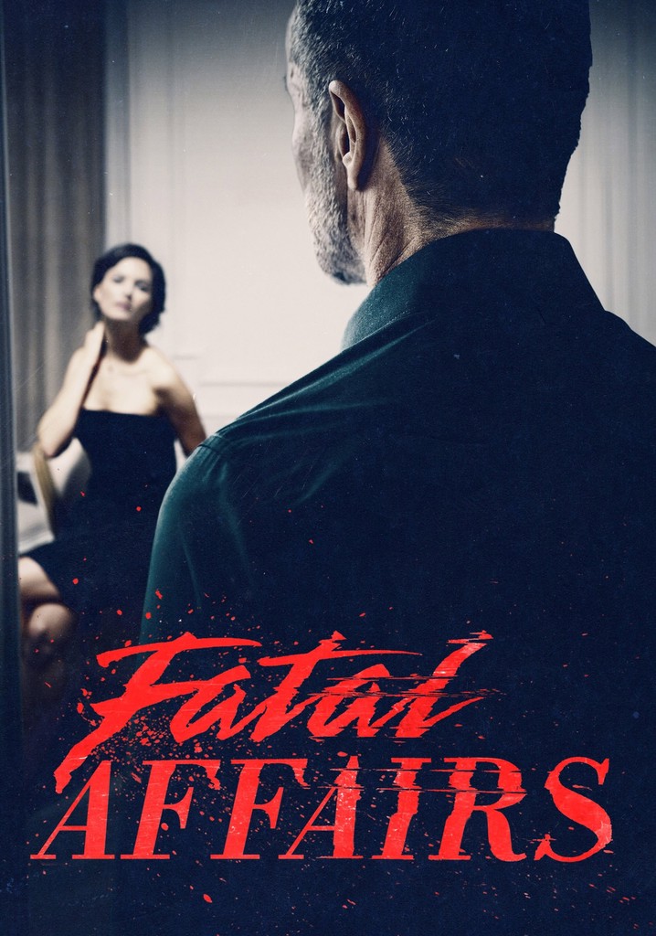 Fatal Affairs - stream tv show online