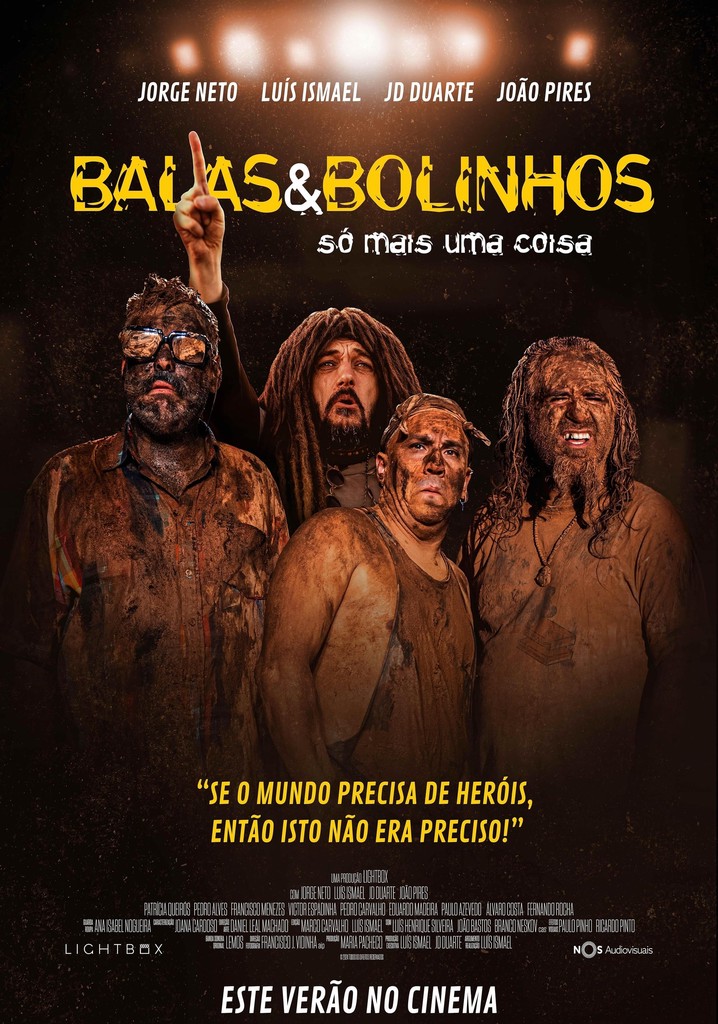 Balas & Bolinhos: Só Mais uma Coisa filme