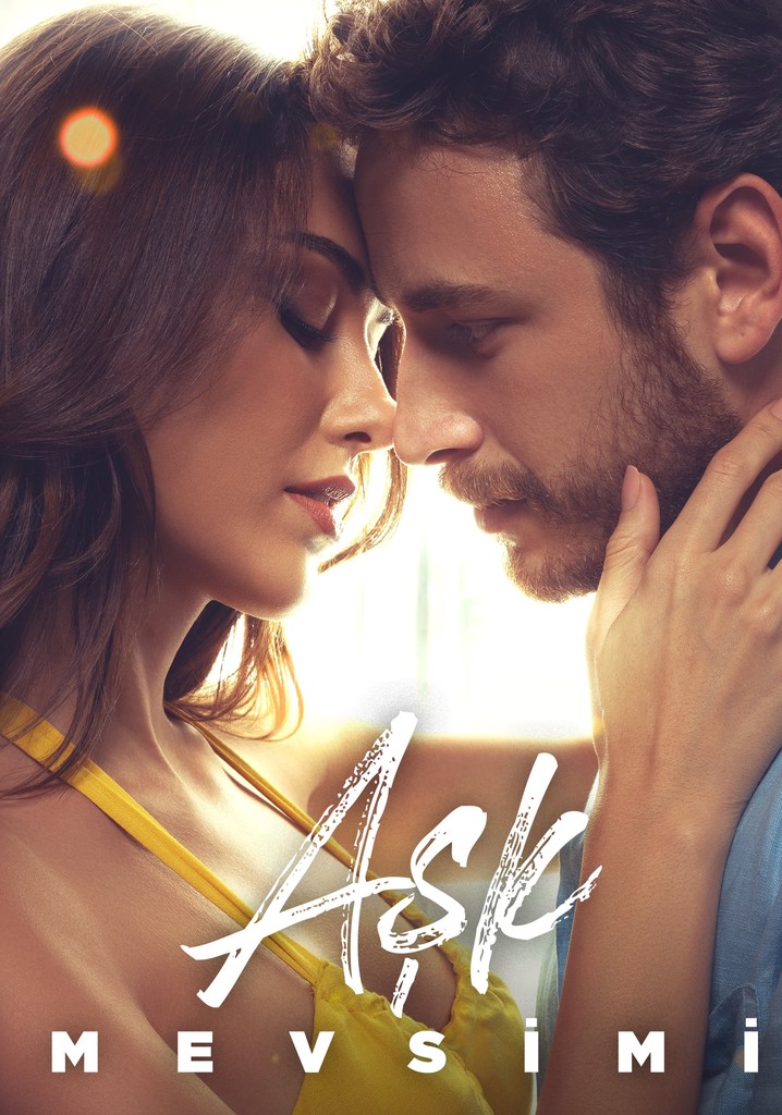 Aşk Mevsimi yayını: İnternette nereden film izlenir?