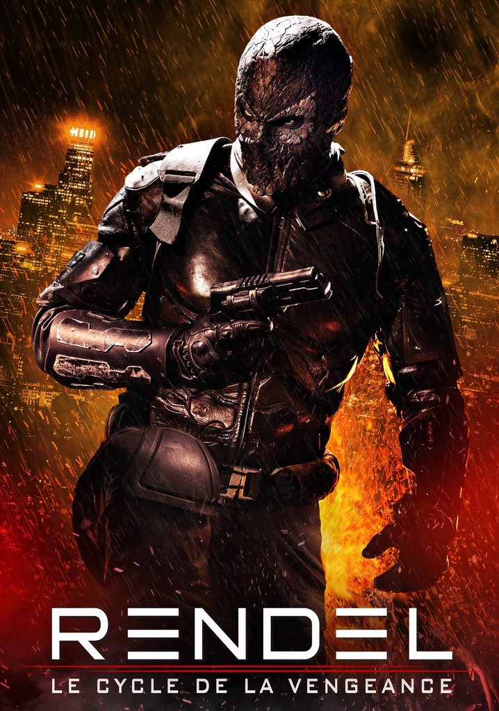 Rendel : Le Cycle de la vengeance en streaming