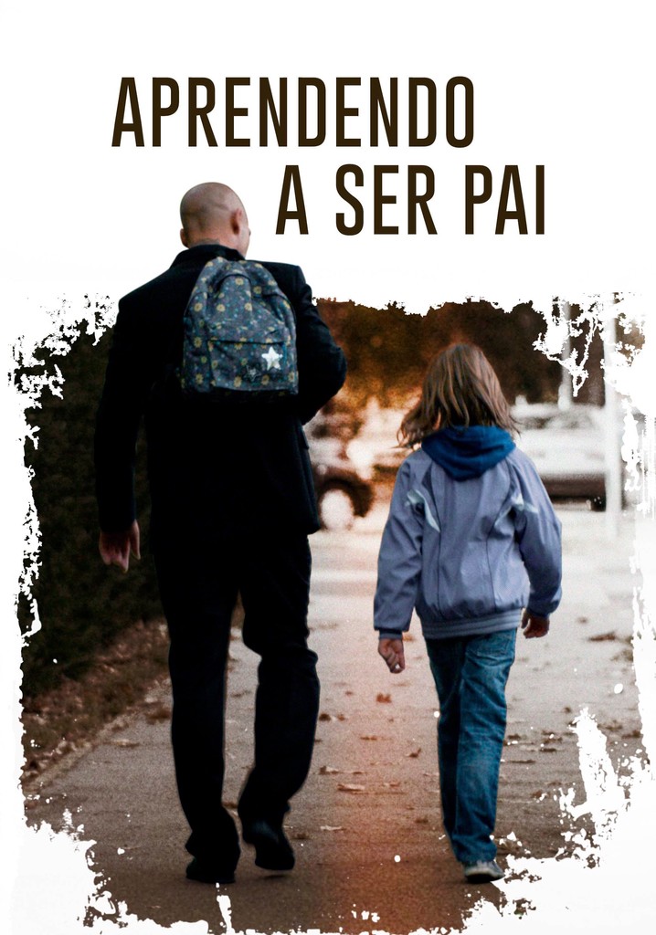 Aprendendo a Ser Pai filme - Veja onde assistir