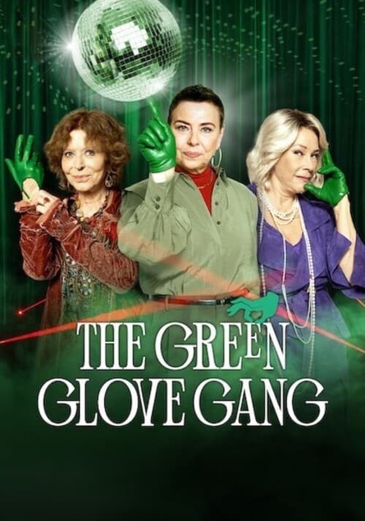 The Green Glove Gang - streaming tv show online