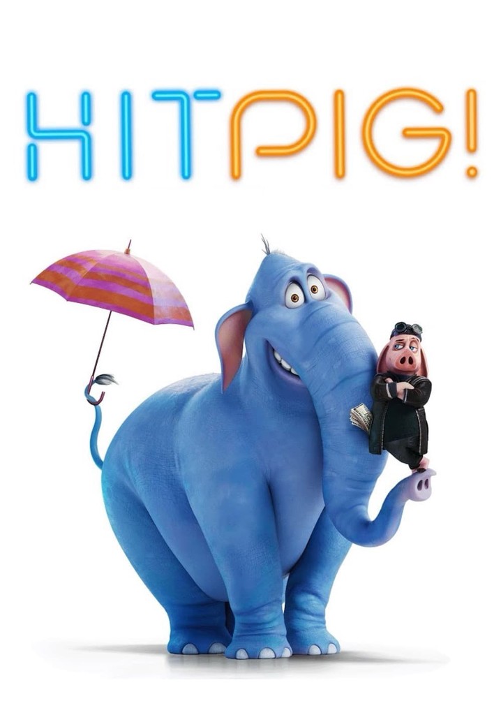 Hitpig! streaming: where to watch movie online?