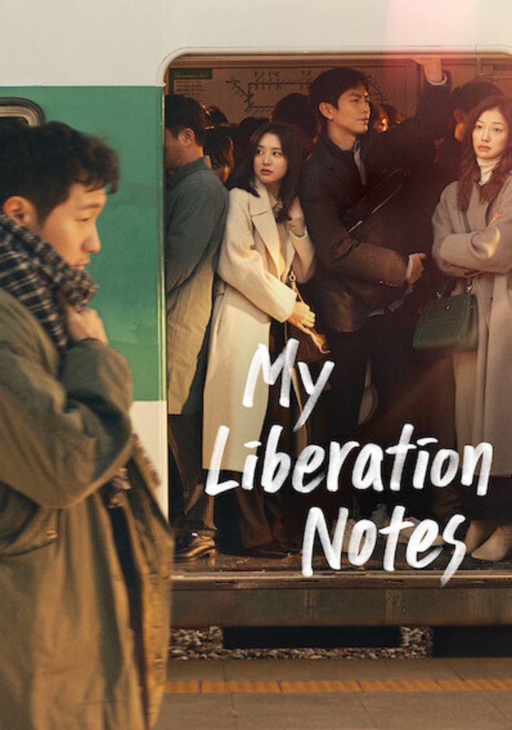 My Liberation Notes Season 1 - watch episodes streaming online