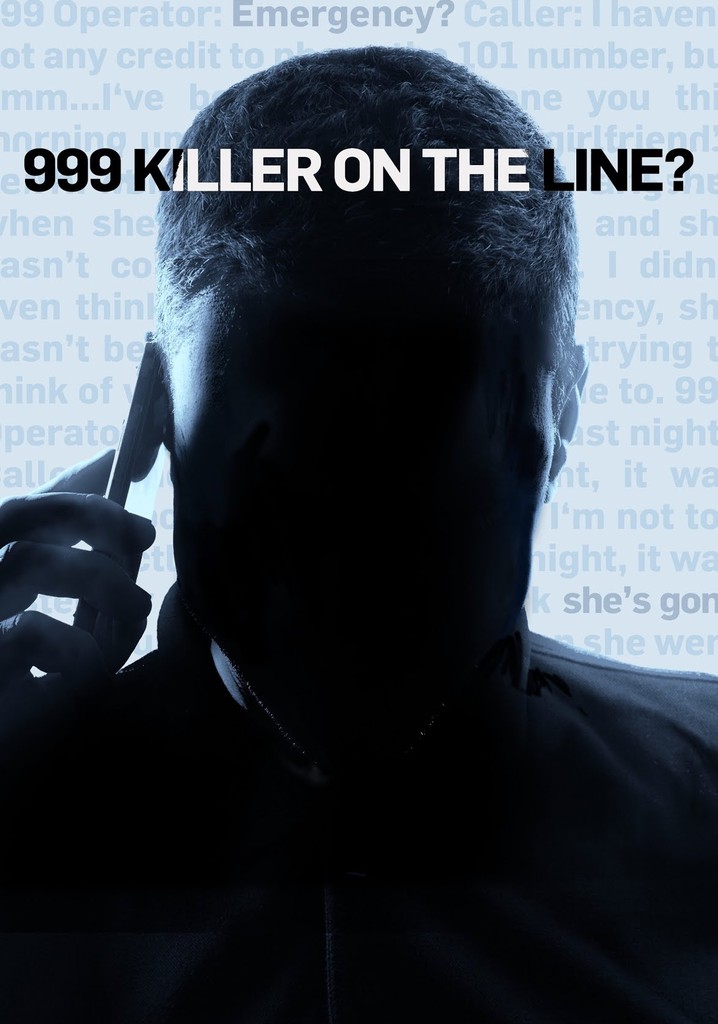 999: Killer on the Line? Season 2 - episodes streaming online