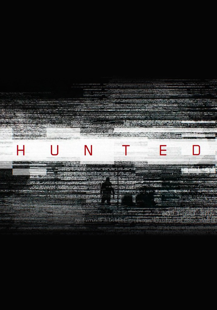 Hunted Season 2 - watch full episodes streaming online