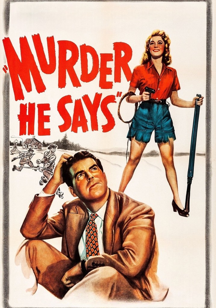 Murder, He Says streaming: where to watch online?