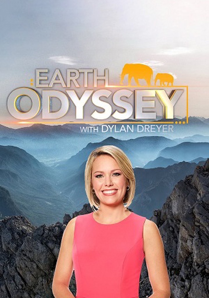 Earth Odyssey with Dylan Dreyer - streaming online Earth Odyssey with Dylan Dreyer - streaming online