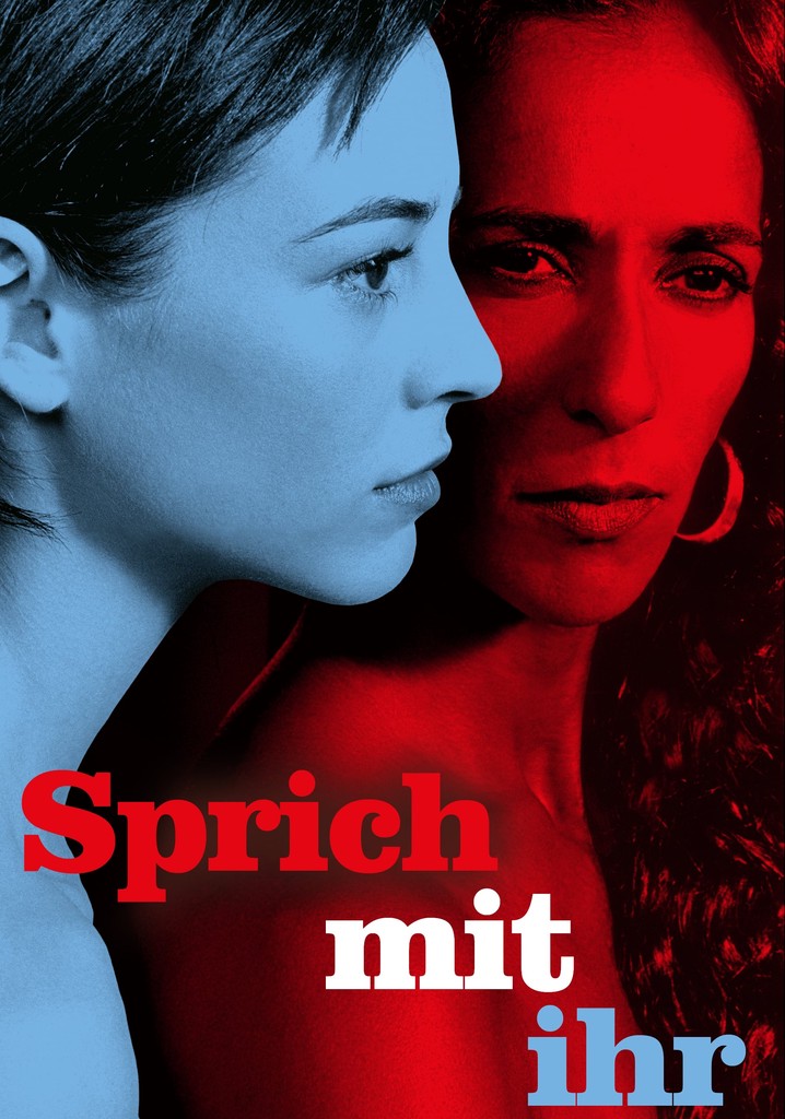 Sprich mit ihr - Stream: Jetzt Film online anschauen