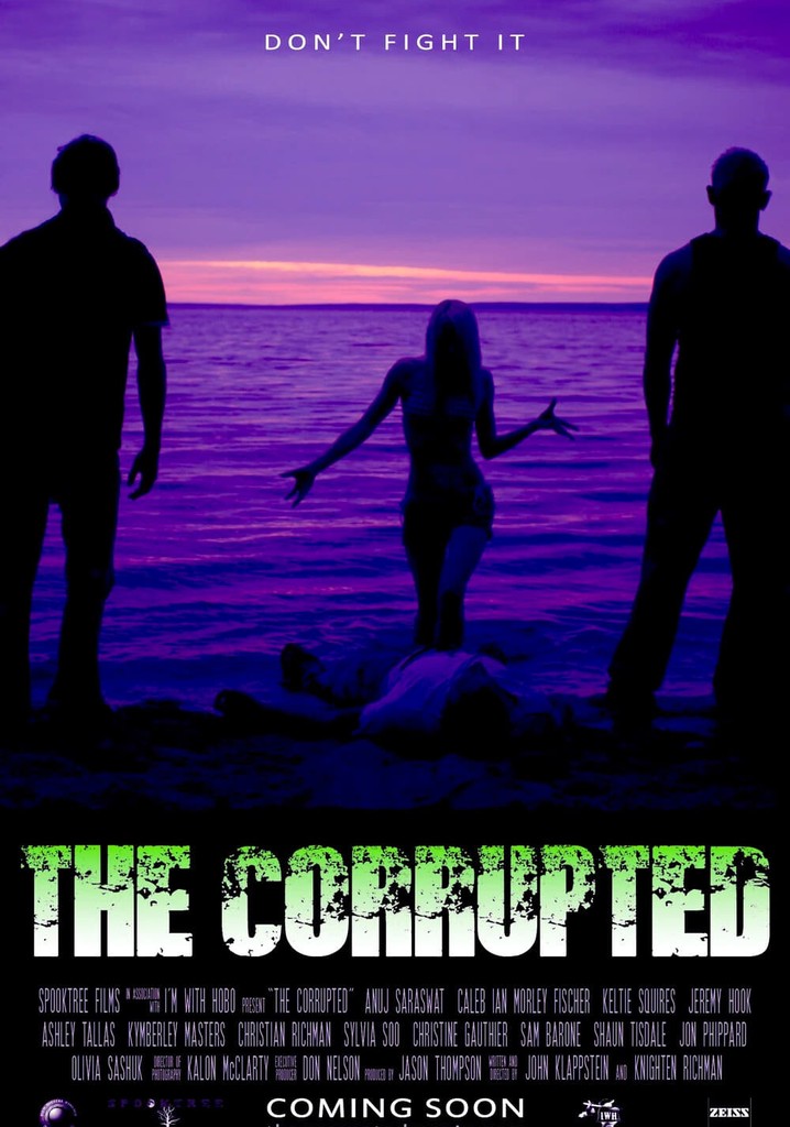 The Corrupted filme - Veja onde assistir