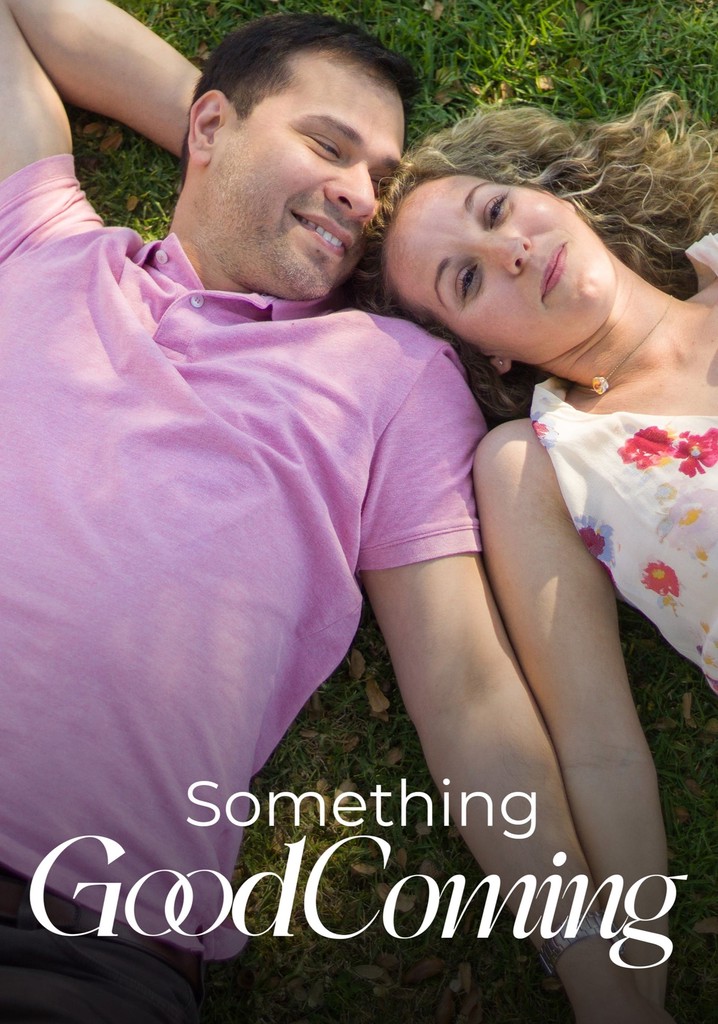 Something Good Coming streaming: where to watch online?