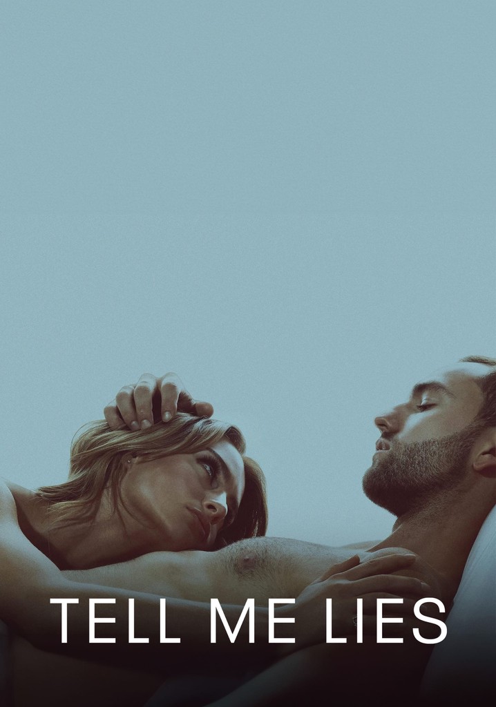 Tell Me Lies Season 3 - watch full episodes streaming online