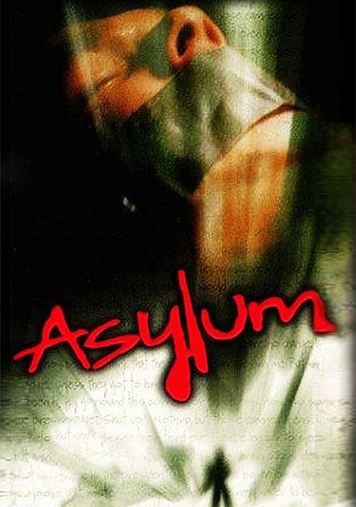 Asylum streaming: where to watch movie online?