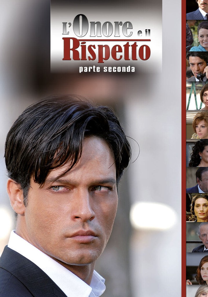 L'onore e il rispetto Stagione 2 - streaming online