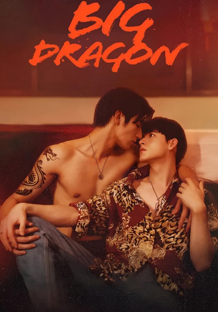 Big Dragon - watch tv show streaming online