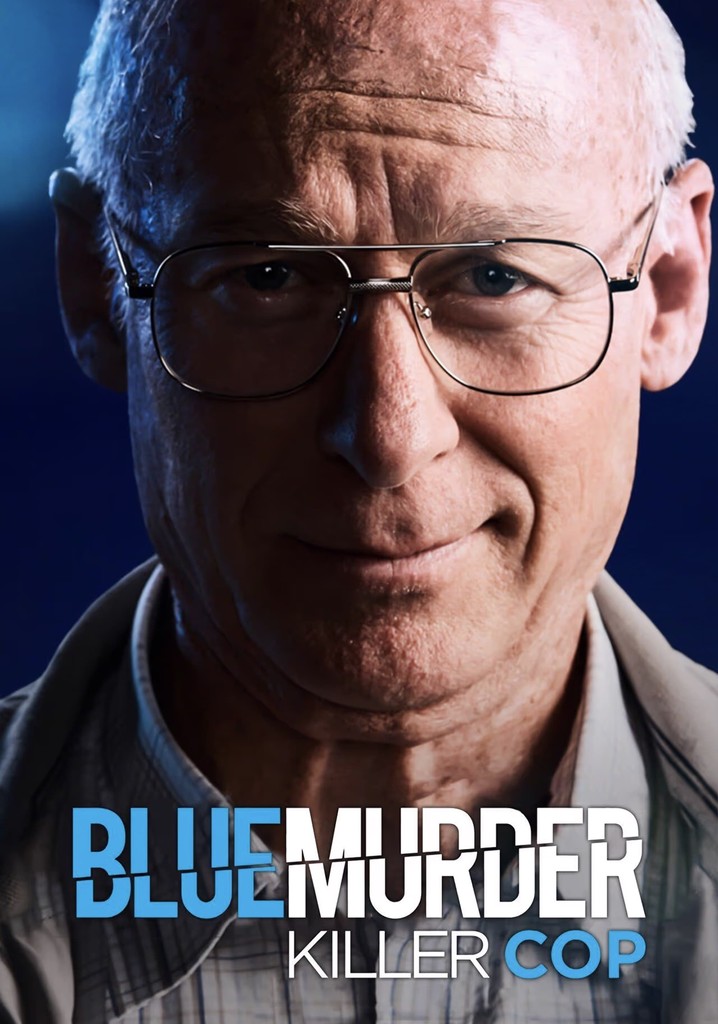 Blue Murder: Killer Cop - streaming online