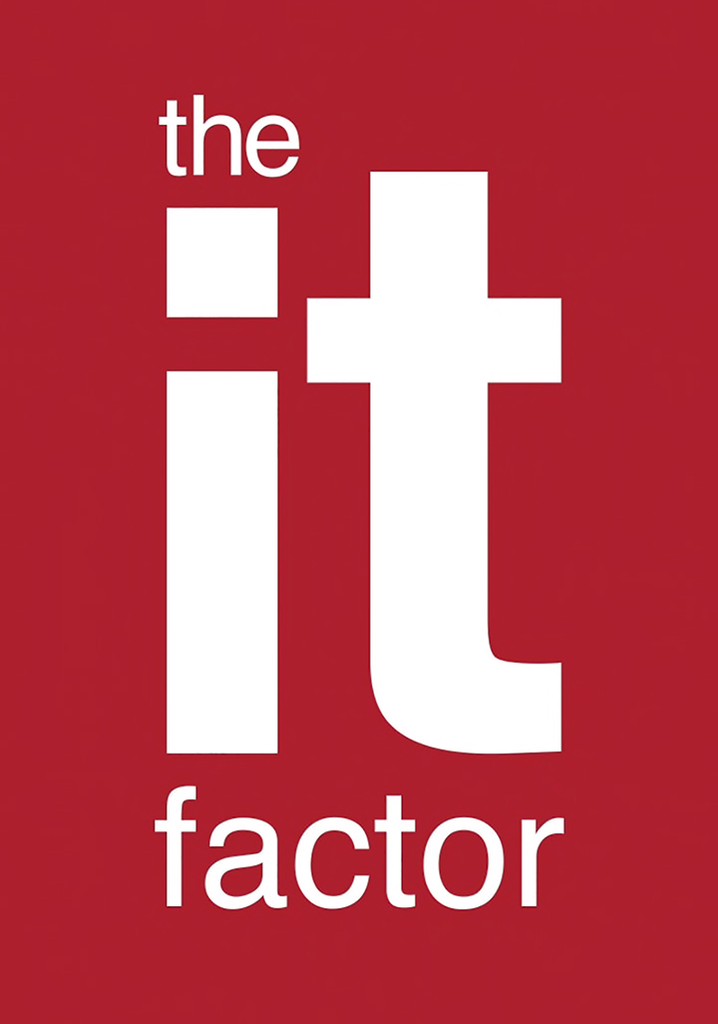 The It Factor - streaming tv show online