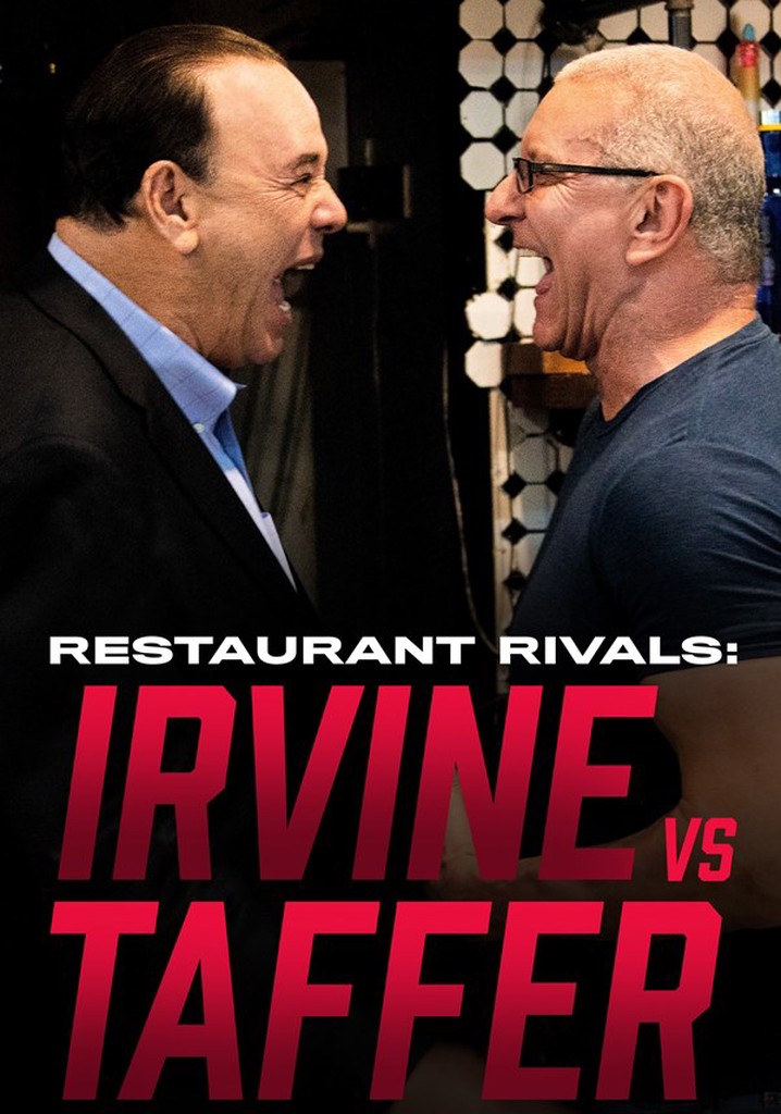 Restaurant Rivals: Irvine vs. Taffer - streaming