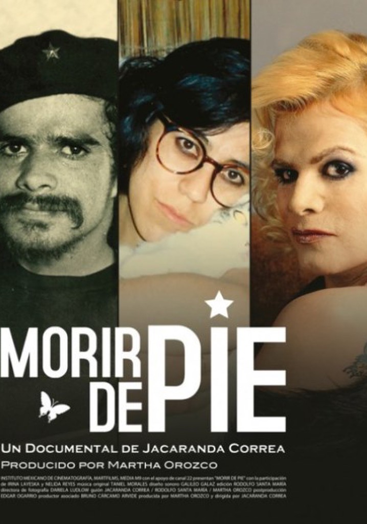 Morir de pie - película: Ver online completas en español